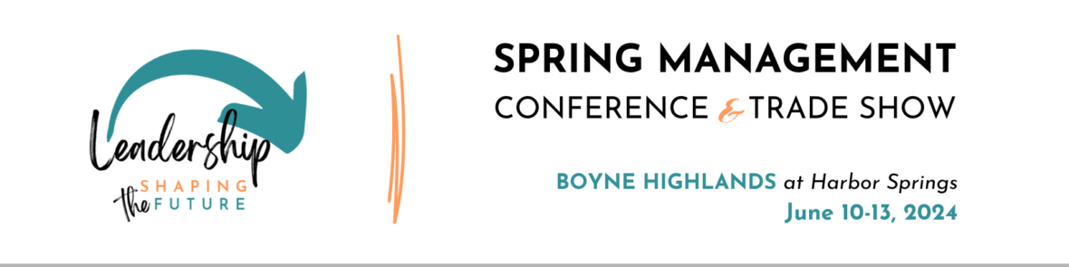 2024 Spring Management Conference & Trade Show – MCMCFC